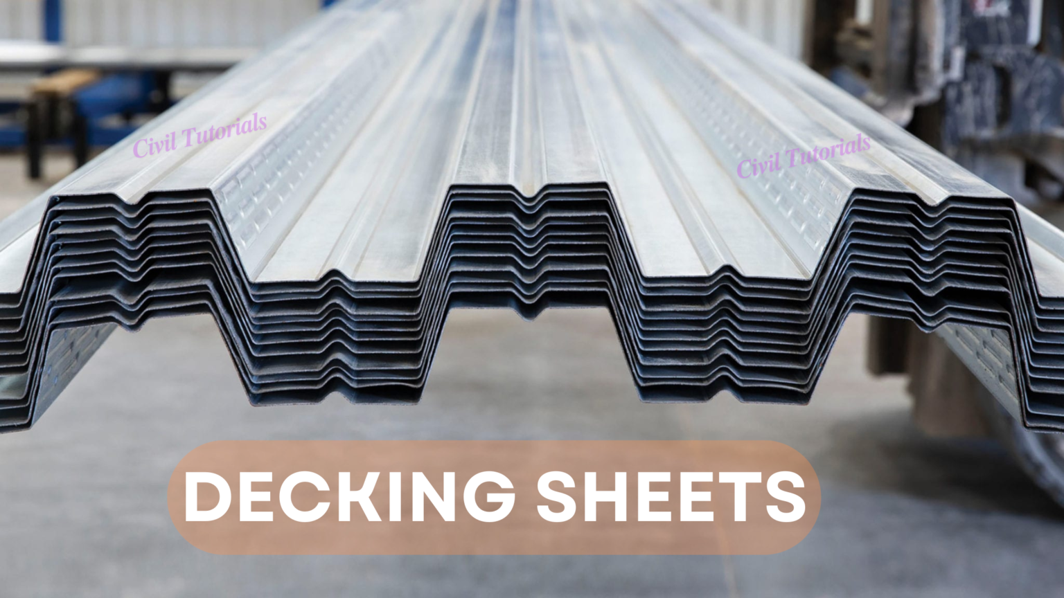 What is a Decking Sheet? Types, specification, And Benefits - Civil ...