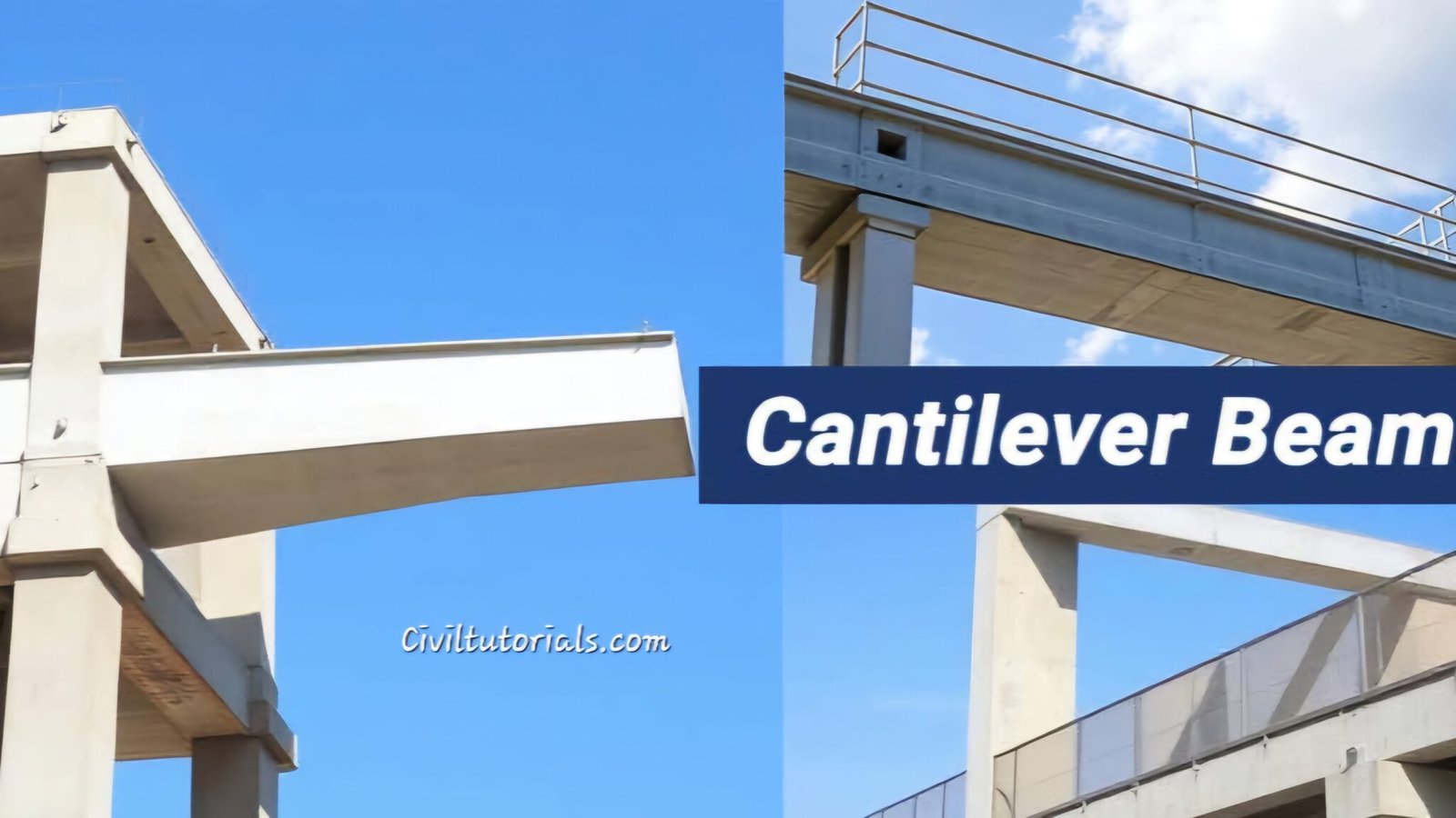 What is a Cantilever - Types, Uses, and Benefits - Civil Tutorials