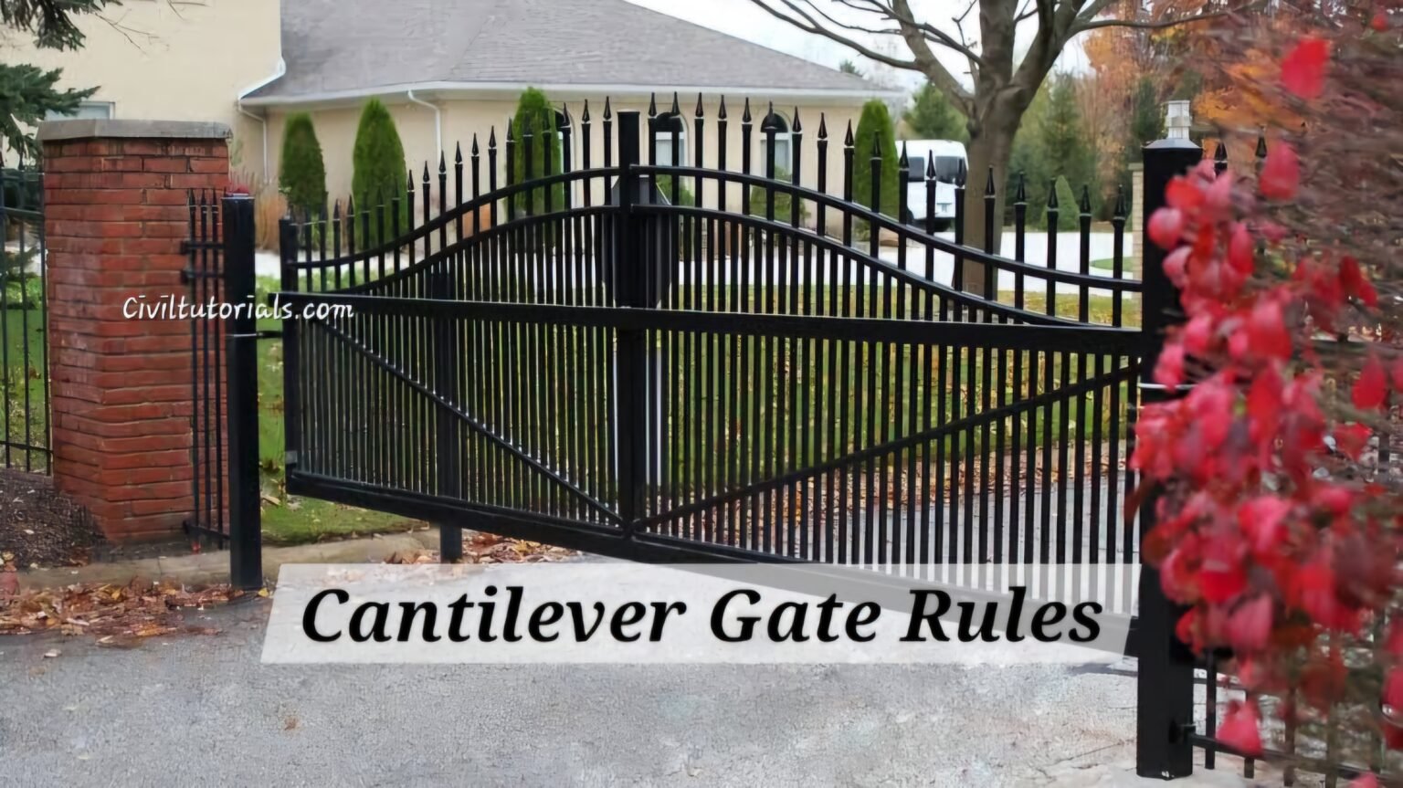 Cantilever Gate Rules – Types, Uses, and Benefits - Civil Tutorials