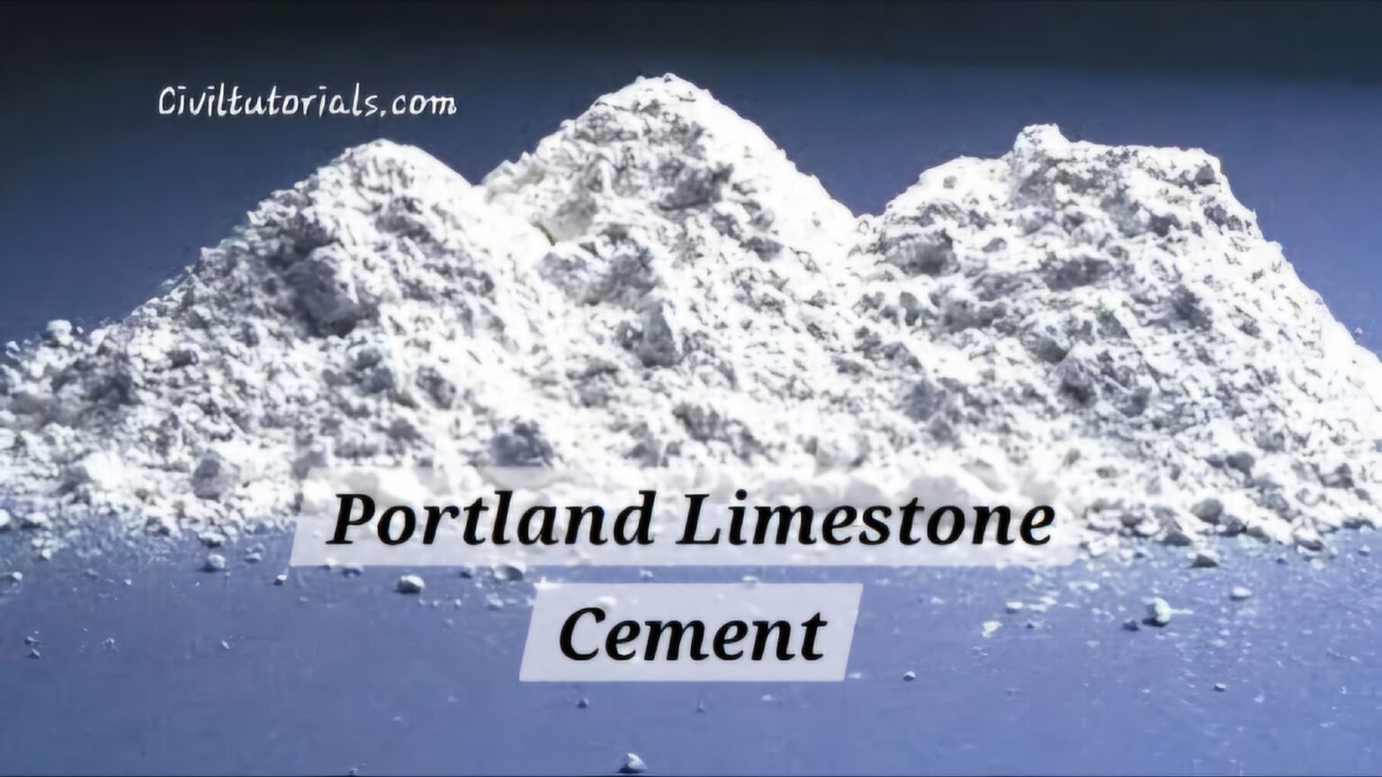 What Is Portland Limestone Cement? - Civil Tutorials