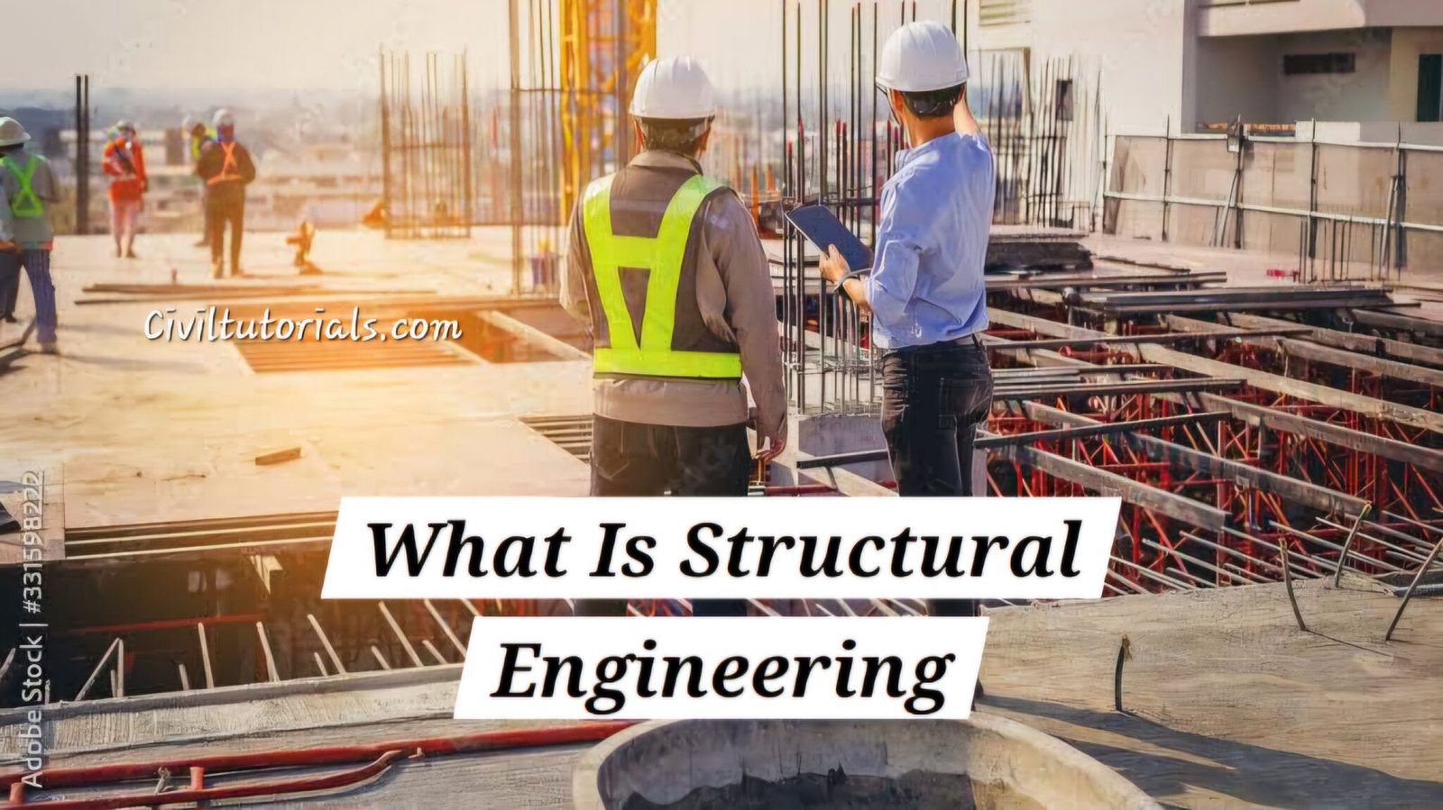 What Is Structural Engineering? - Civil Tutorials