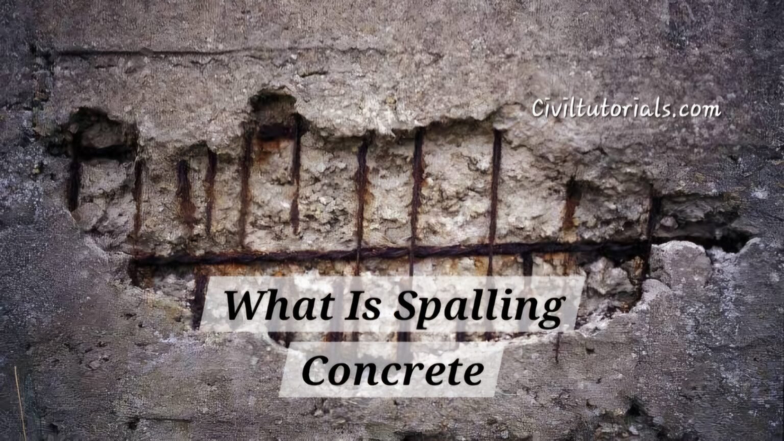 What Is Spalling Concrete? – Causes, Types, Repair and Prevention ...