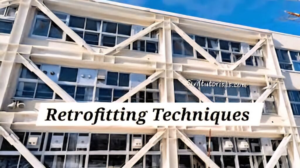 Retrofitting Techniques for Earthquake-Resistant Structures - Civil ...