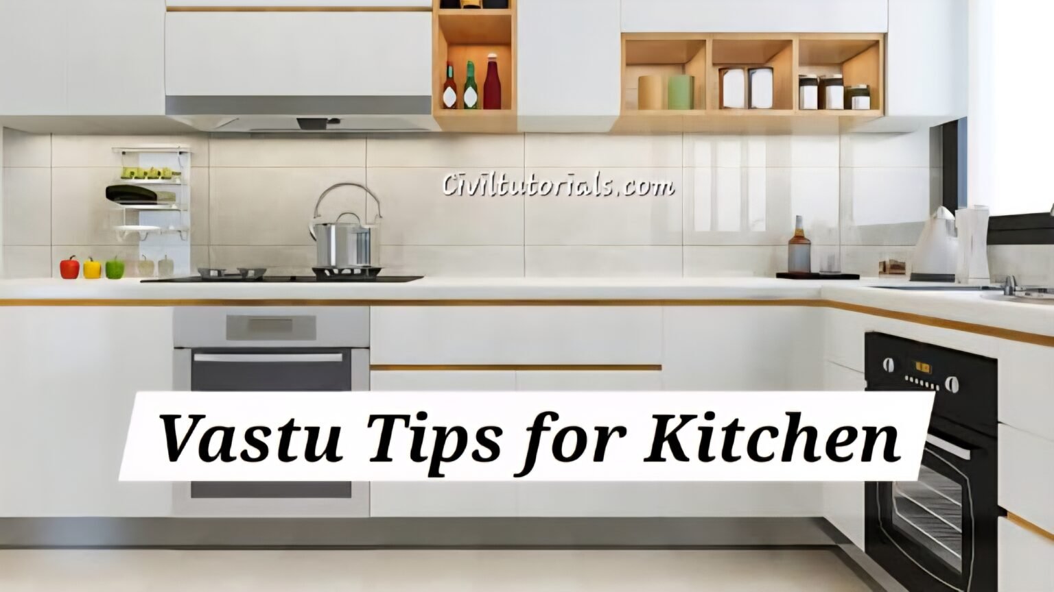 Vastu Tips for Kitchen Direction and Stove Placement - Civil Tutorials